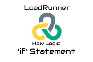 'if' statement in LoadRunner | use of if, else-if and switch statement