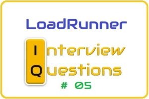 LoadRunner Interview Questions #5 - Questions on LR Parameter and Log