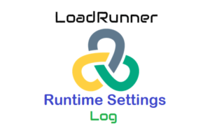 LoadRunner - Runtime Settings - Log - Standard Log | Extended Log