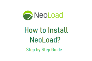 How to install NeoLoad? - Step-by-step NeoLoad Installation