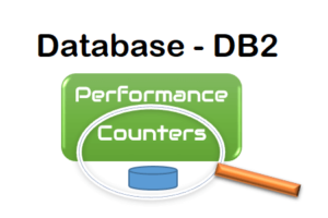 IBM DB2 Performance Counters - Performance Engineering