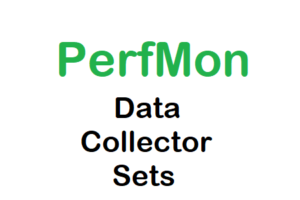 PerfMon - Data Collector Set | Windows Server Monitoring